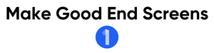 How to Setup Effective YouTube End Screens